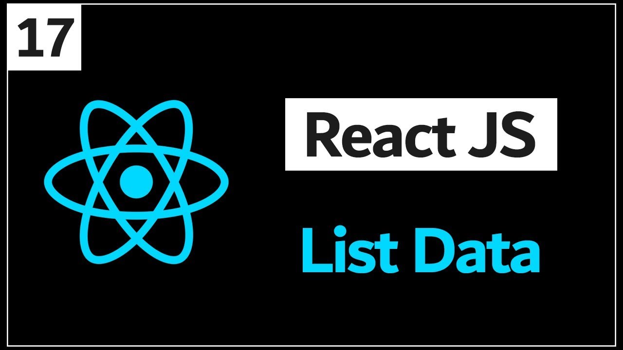17 React Js Tutorial React List Data Using Map YouTube 17-react-js-tutorial-react-list-data-using-map-youtube