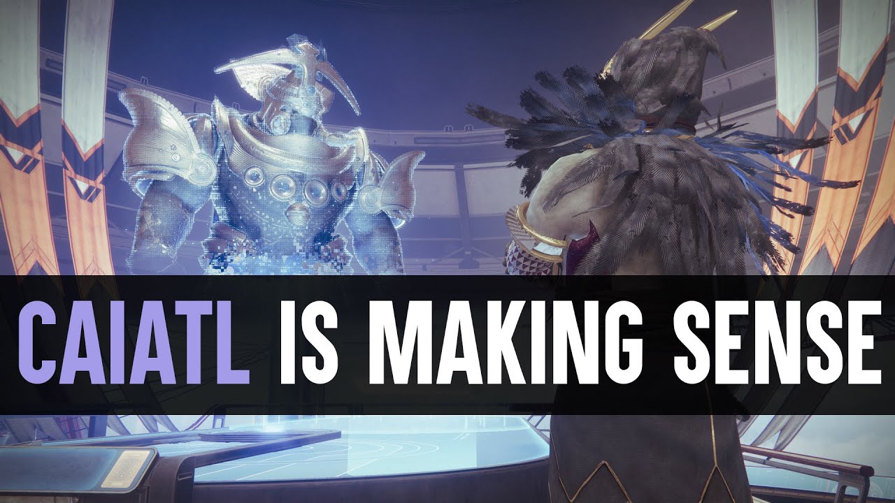 Destiny 2: Caiatl Makes A Lot Of Good Points - YouTube