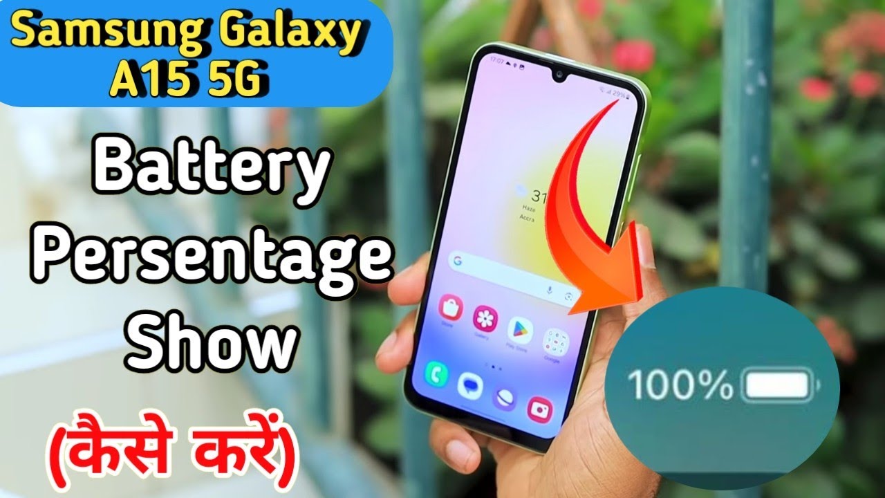 Samsung Galaxy A15 5G battery percentage setting Samsung Galaxy A15 5G ...
