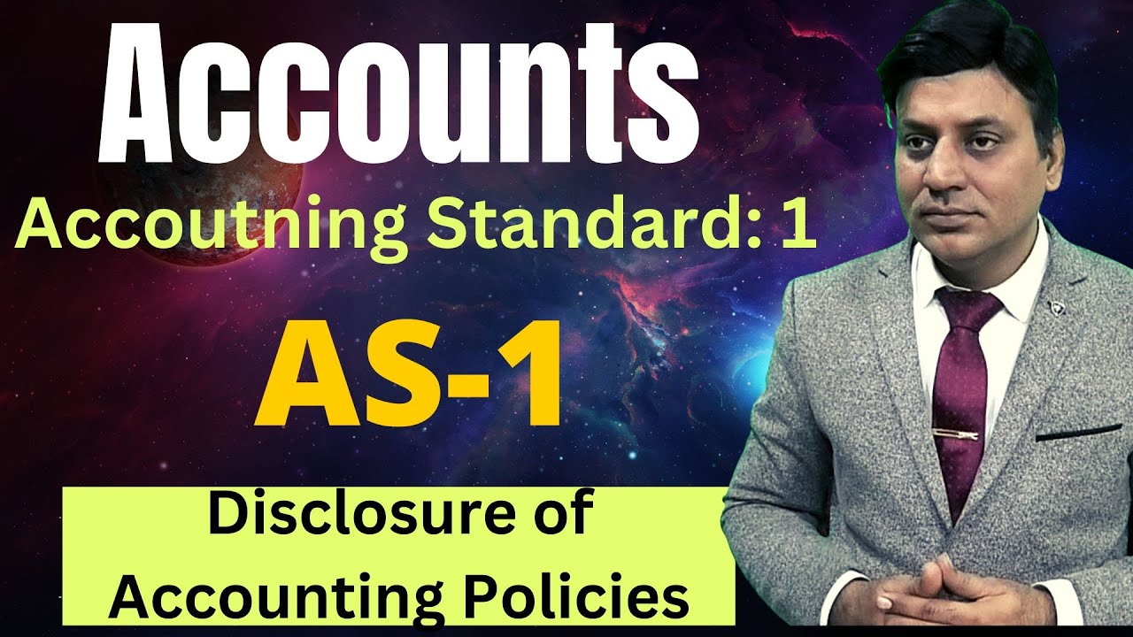 Accounts: Accounting Standard 1: Disclosure of Accounting Policies: AS ...
