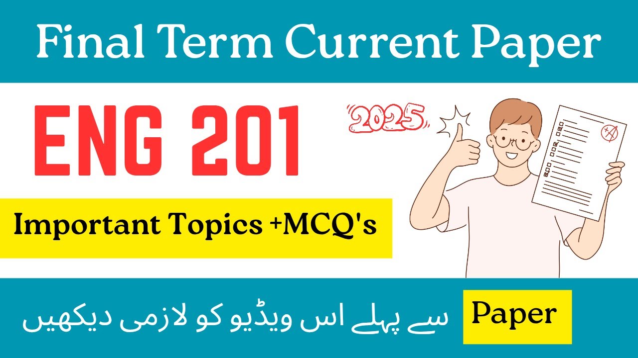 Eng 201 Final term current paper 2025 |Eng 201 final term current paper ...