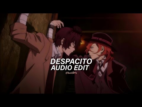 Despacito - Luis Fonsi Ft. Daddy Yankee [Edit Audio]