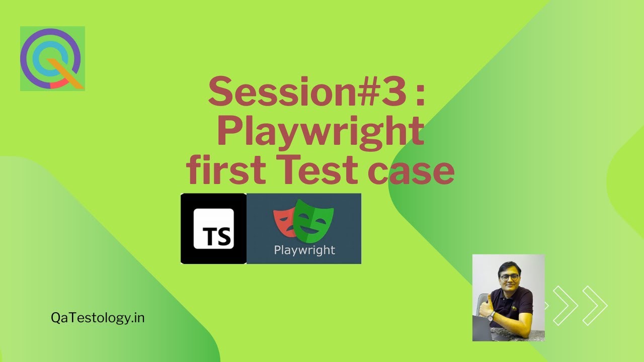 Session3 Playwright first Test case - YouTube