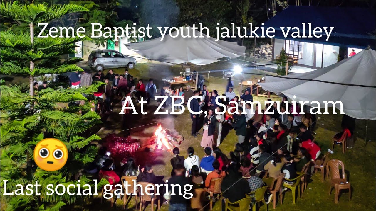 Last social gathering 🥺💗 | Zeme Baptist youth jalukie valley | Revival ...