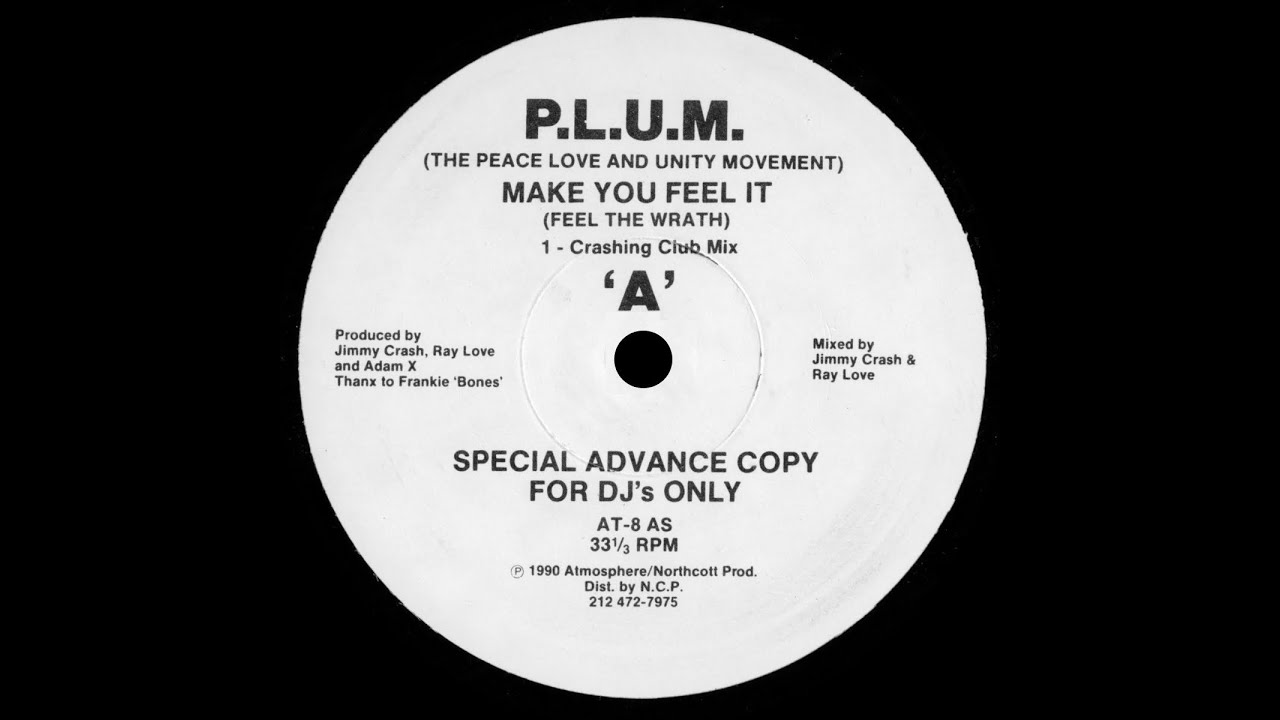 P L U M Make You Feel It Feel The Wrath Crashing Club Mix 90 p-l-u-m-make-you-feel-it-feel-the-wrath-crashing-club-mix-90