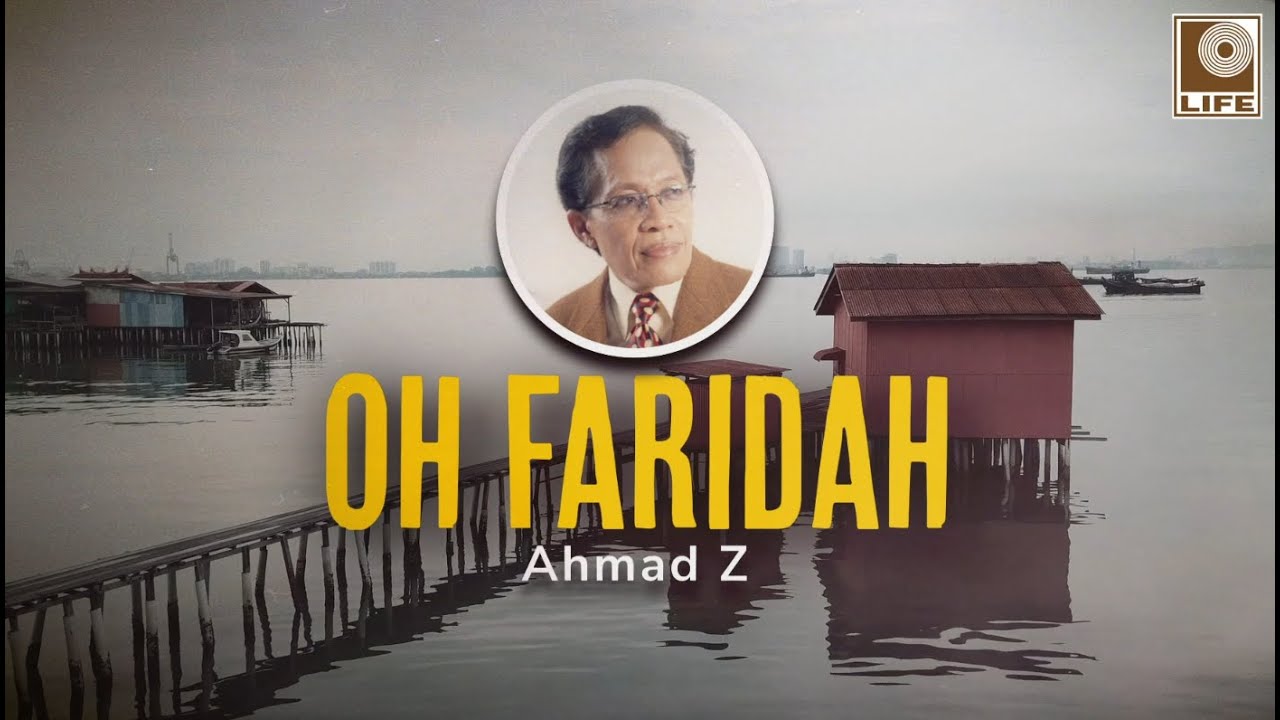 Ahmad Z - Oh Faridah (Official Lyric Video) - YouTube