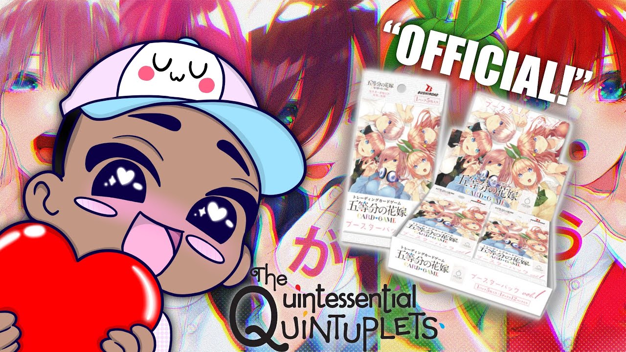 The Quintessential Quintuplets TCG OFFICIAL Unboxing!!! - YouTube