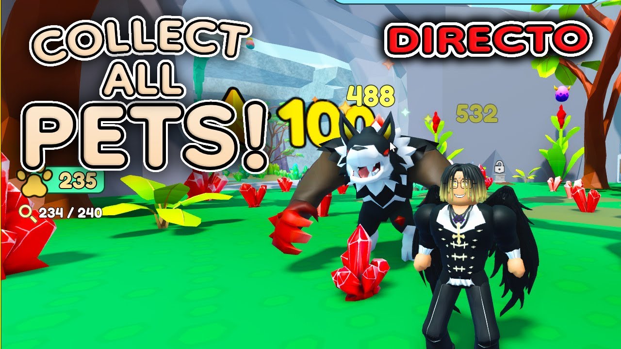VAMOS POR TODAS LAS PETS #01 en Collect All Pets de Roblox - YouTube