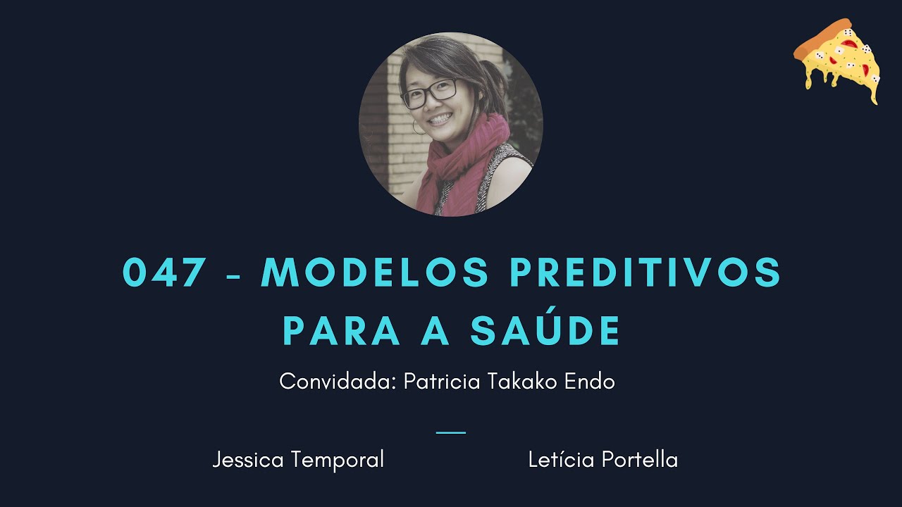 Episódio 047: Modelos preditivos para a saúde - YouTube