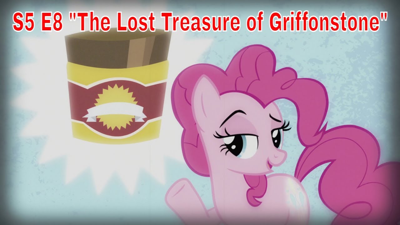 Blind Reaction: MLP: FIM: S5 E8 - "The Lost Treasure of Griffonstone ...
