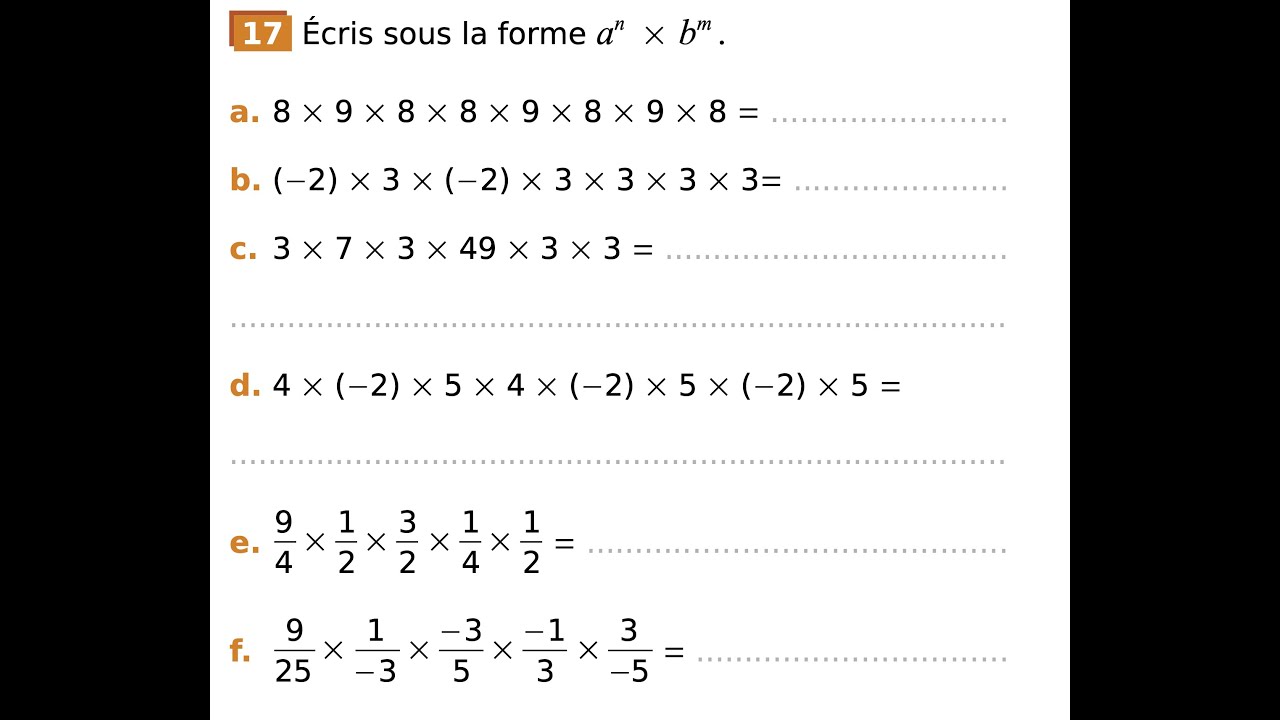 4ème Puissances d’exposant positif, Exercice 17 : Regrouper les ...