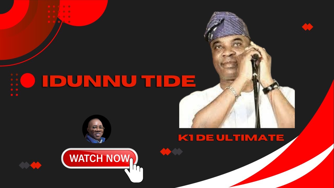 King Wasiu Ayinde - K1 DE ULTIMATE Album Track: Idunnu Tide (Official ...