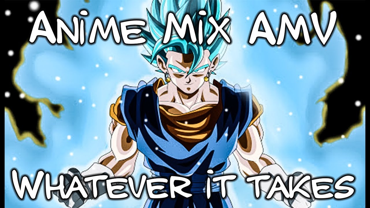 Anime Mix AMV [Whatever It Takes] - YouTube