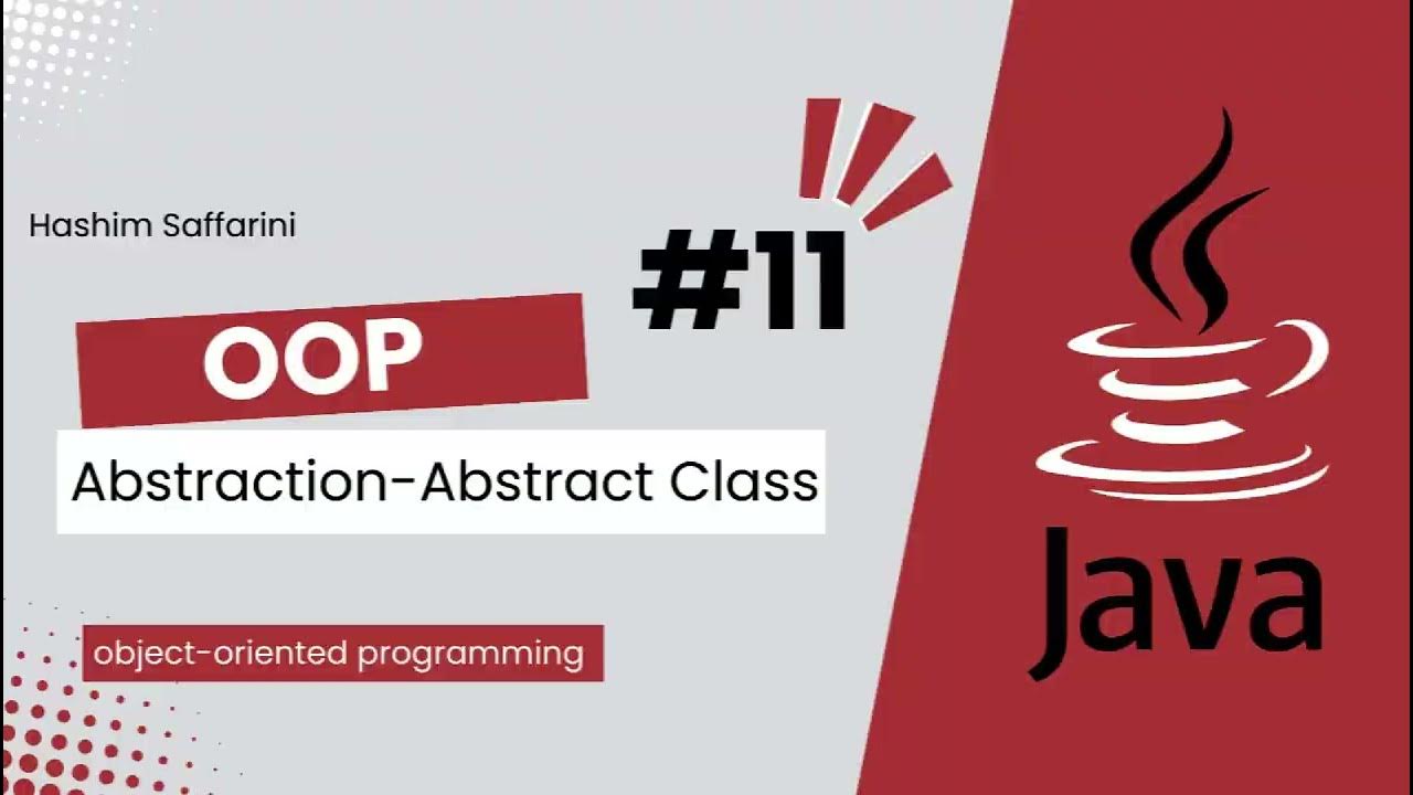 #11 [OOP in Arabic] - Abstraction (Abstract Class) - YouTube