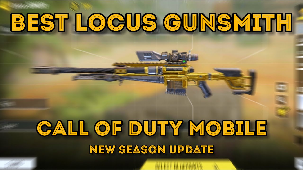 BEST Locus Gunsmith in COD MOBILE | (BEST Sniper in New Season ...