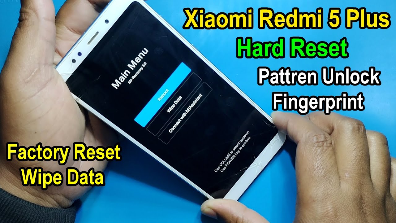 Xiaomi Redmi 5 Plus Hard Reset || Pattren Unlock #2022 🔥🔥 - YouTube