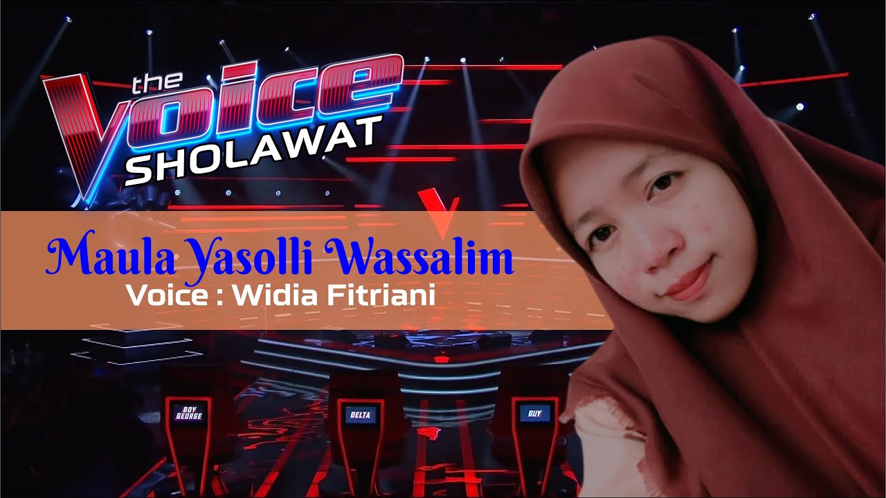 VOICE SHOLAWAT | MAULA YASOLLI WASALIM Oleh Widia Fitriani - YouTube