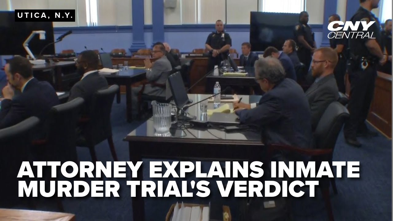 Lawyer explains the mixed verdict in the Marcy inmate murder trial ...