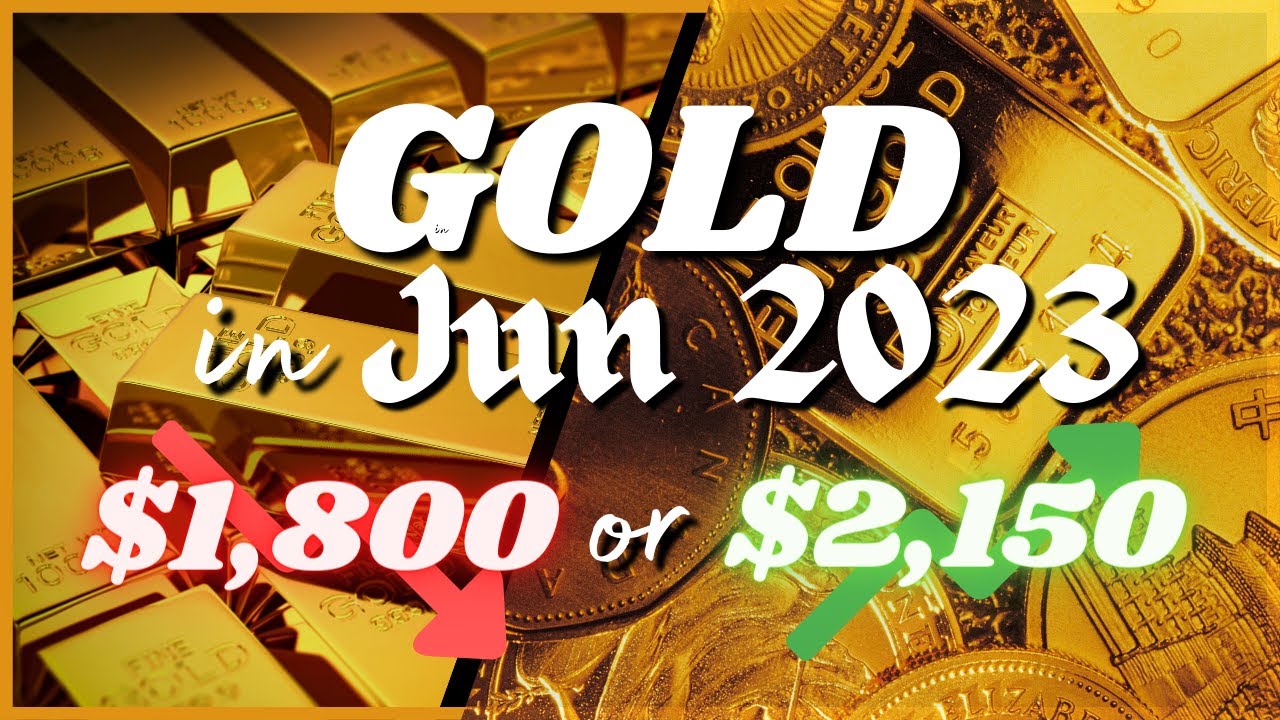 Is Gold a Good Investment in 2023? (Gold Price Prediction 2023 June ...