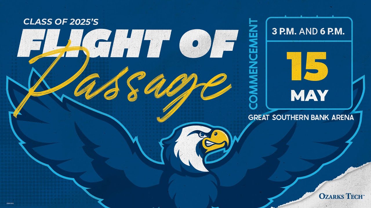 Ozarks Tech Commencement Ceremony 2025 / 6 p.m. - YouTube