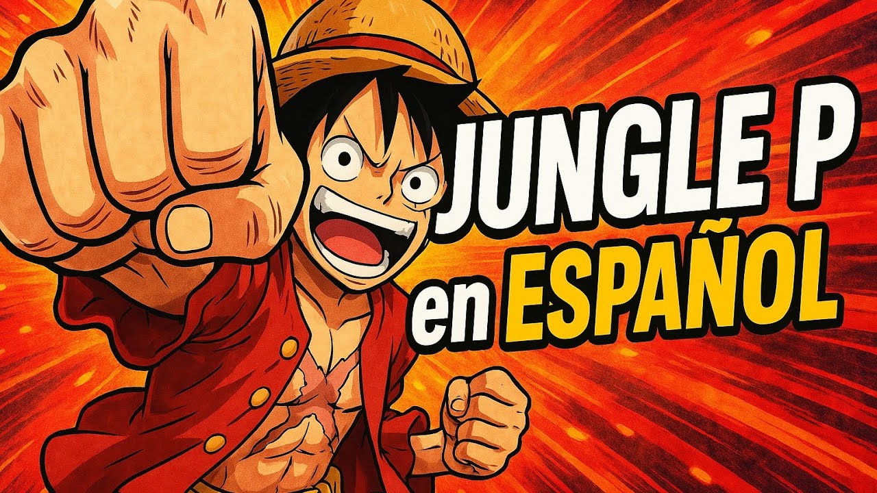 Jungle P en Español Full | Cover Épico del Opening 9 de One Piece - YouTube