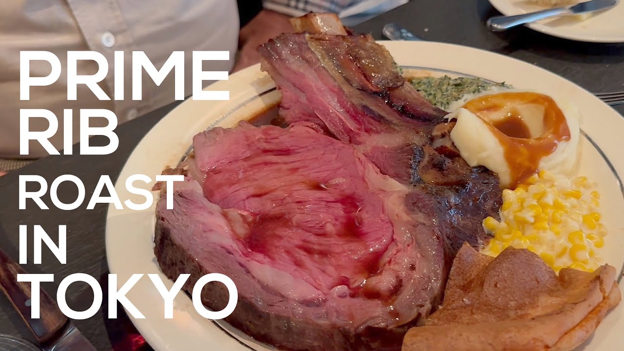 $64 Prime Rib Roast TO DIE FOR! - LAWRY'S AKASAKA, TOKYO, JAPAN ...