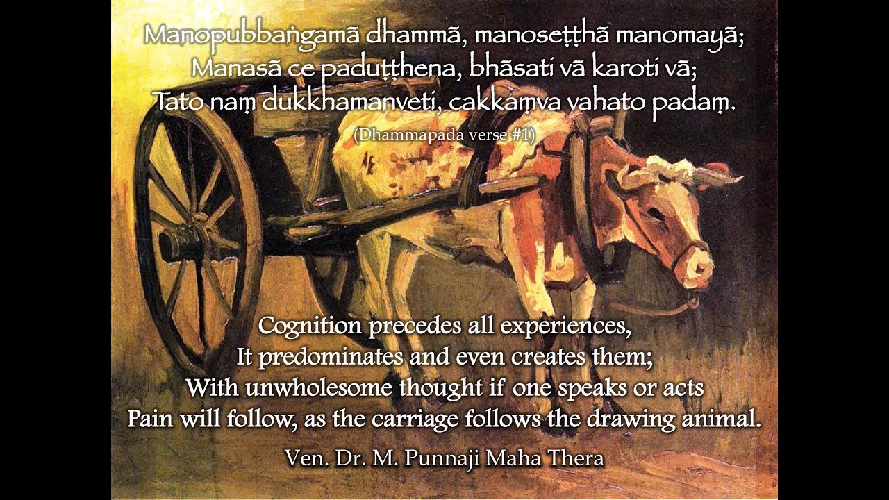 DHAMMAPADA VERSE 1 - BHANTE PUNNAJI - YouTube