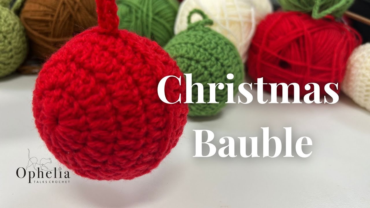 Easy Crochet Christmas Baubles Anyone Can Make // Easy To Follow ...