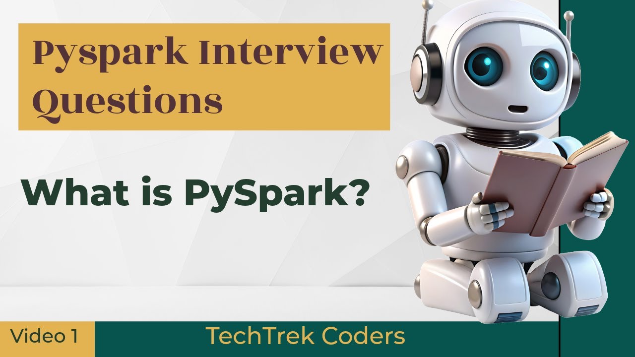 Question 1 What Is Pyspark And How Does It Differ From Apache Spark Youtube