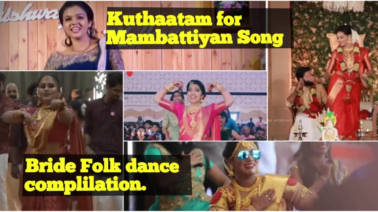 Brides Dancing for Mambattiyan Song Compilation - YouTube