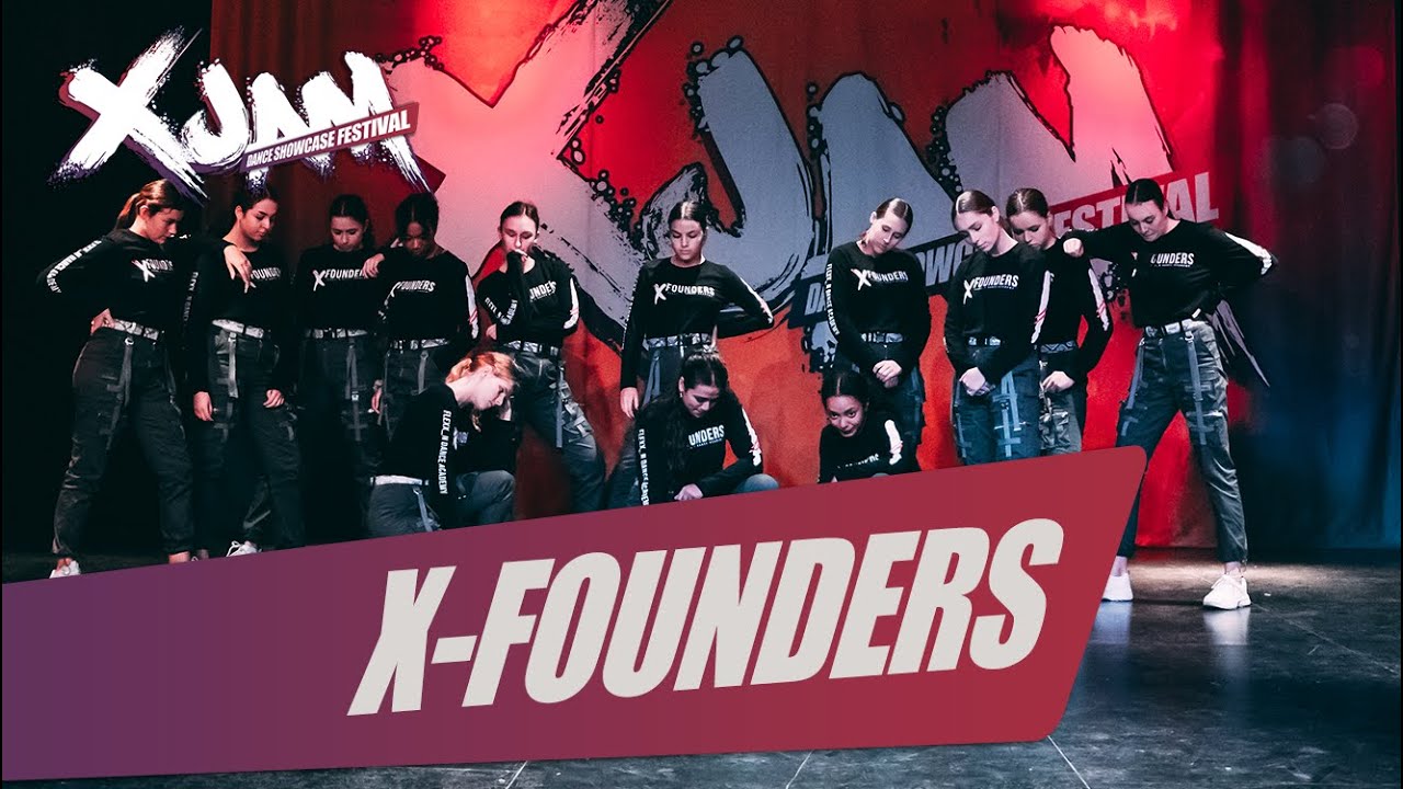 XJAM Dance Showcase Festival 2019 | X-Founders - YouTube