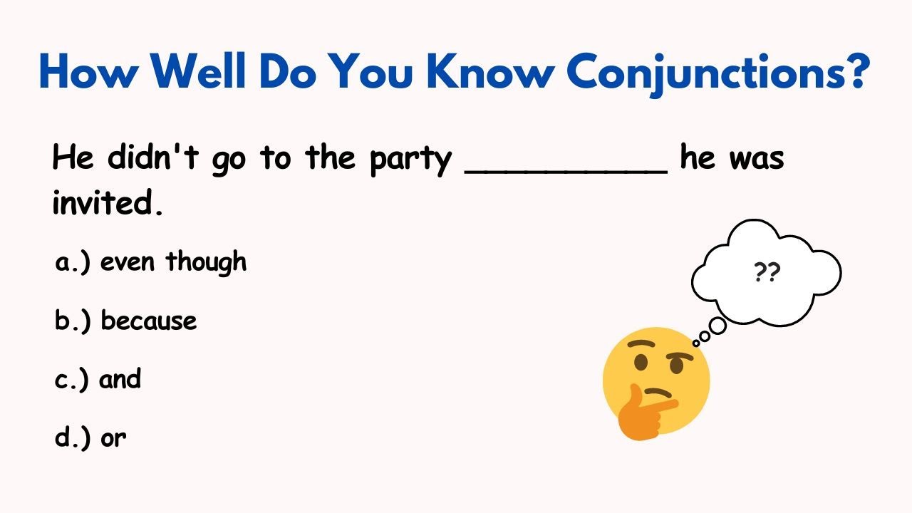 Conjunction Mastery: Test Your Skills with Our 10-Question Challenge ...