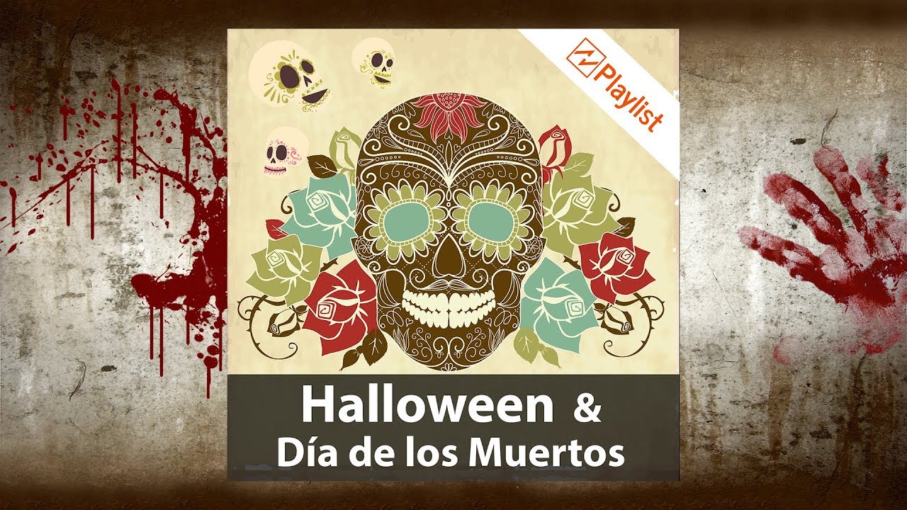 Halloween - Día de los Muertos PLAYLIST - Alvani Tunes Music Library ...