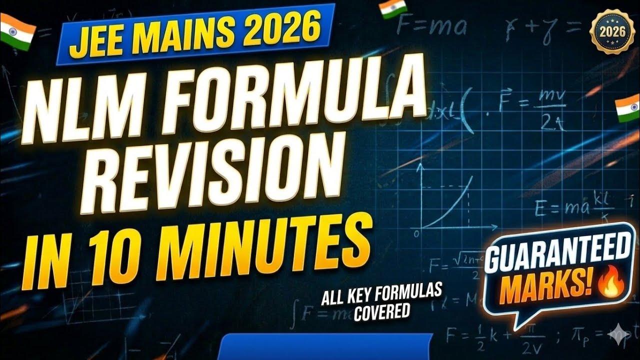 NLM COMPLETE FORMULA REVISION | JEE MAINS 2026 | TPP #jeeadvanced2026 # ...