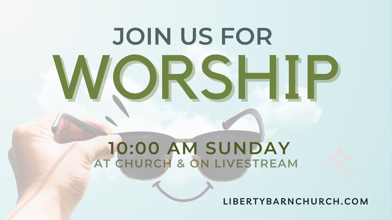 Sunday, June 9, 2024 Liberty Barn Church Live - YouTube