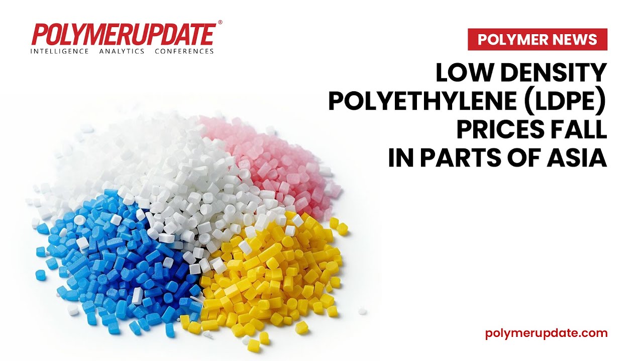 Low Density Polyethylene (LDPE) Prices Fall In Parts Of Asia - YouTube