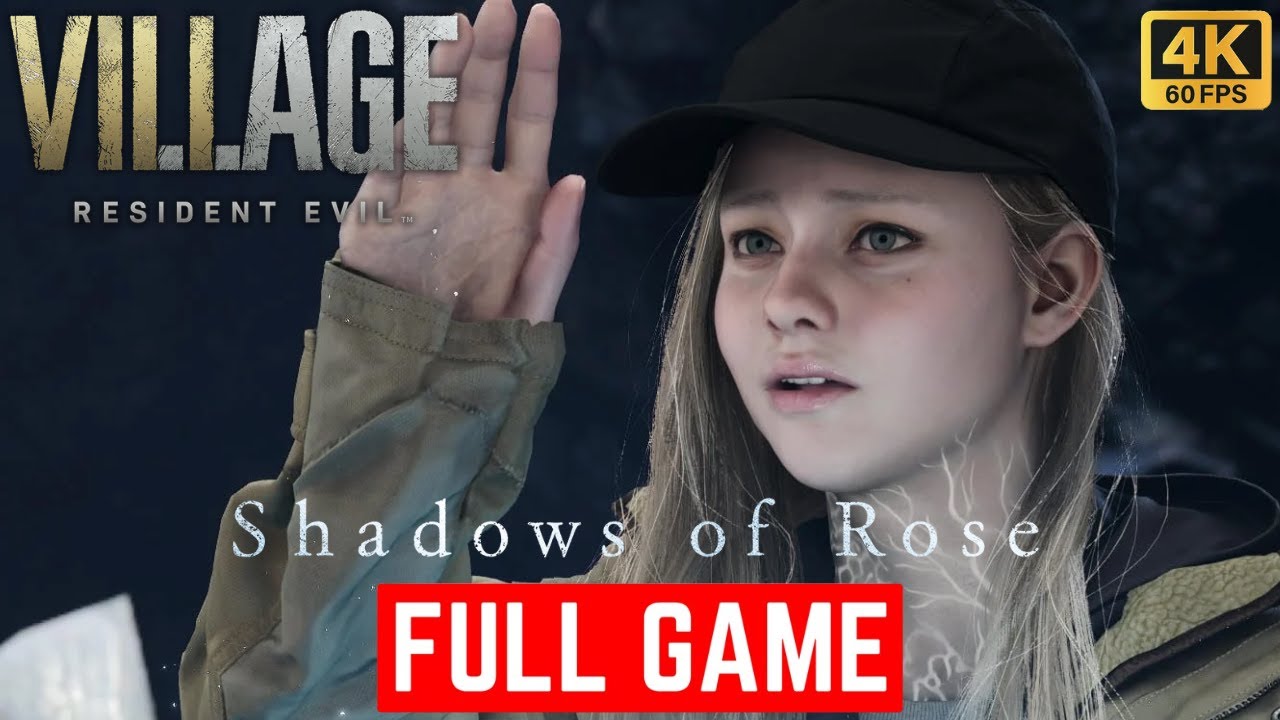 Resident Evil Village Shadows Of Rose DLC FULL GAME - No Commentary ...