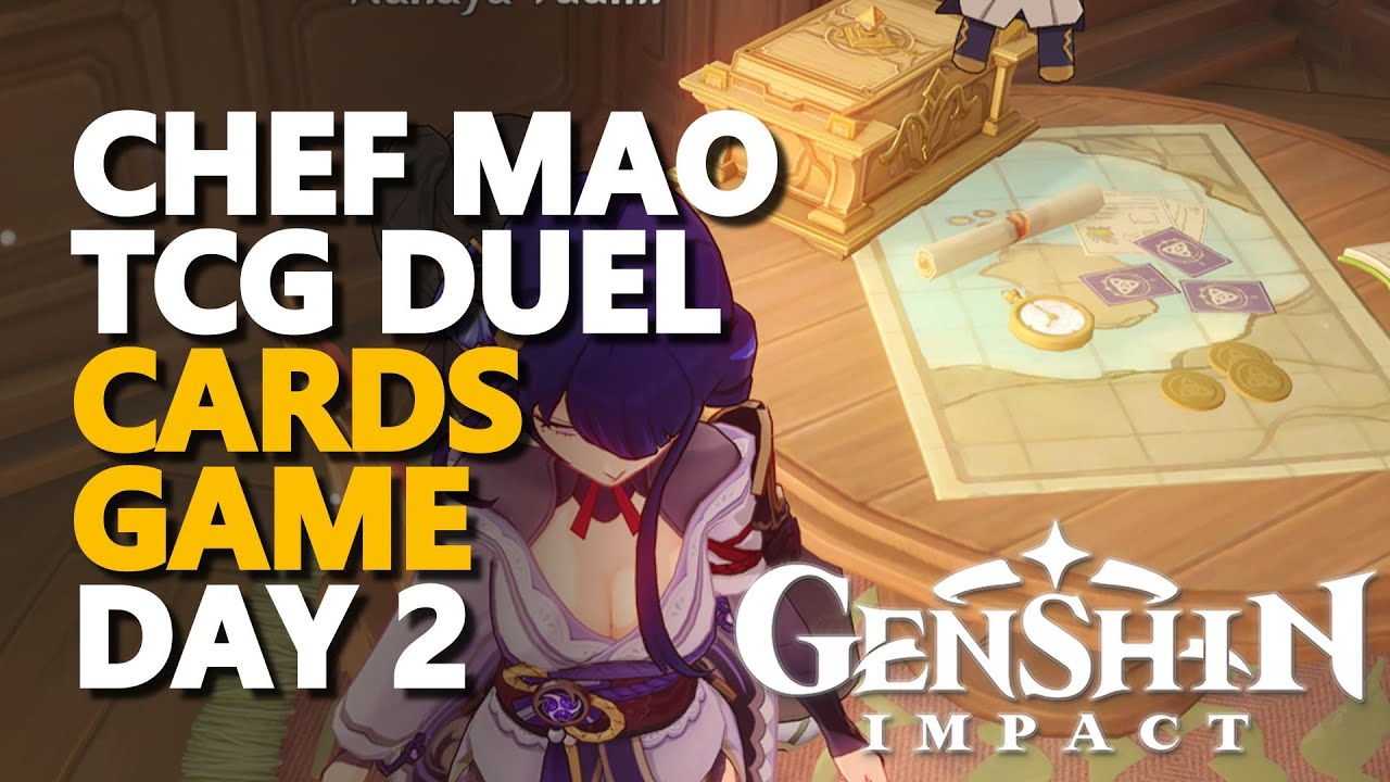 Chef Mao TCG Duel Genshin Impact Tavern Guest Day 2 - YouTube