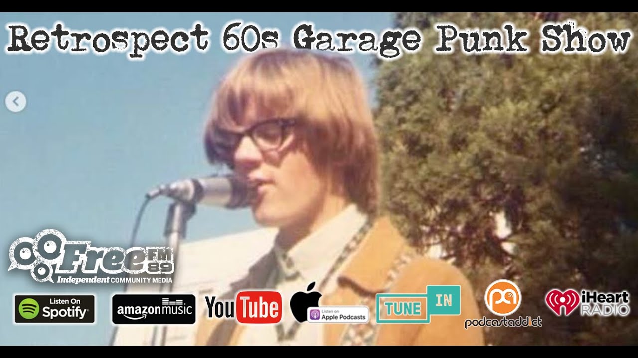 Retrospect 60s Garage Punk Podcast episode 612 - LITE-PSYCH SIDE-TRIP ...
