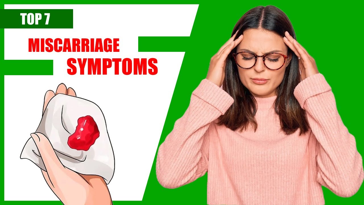 Miscarriage Symptoms – Top 7 Signs and Miscarriage Bleeding Color - YouTube