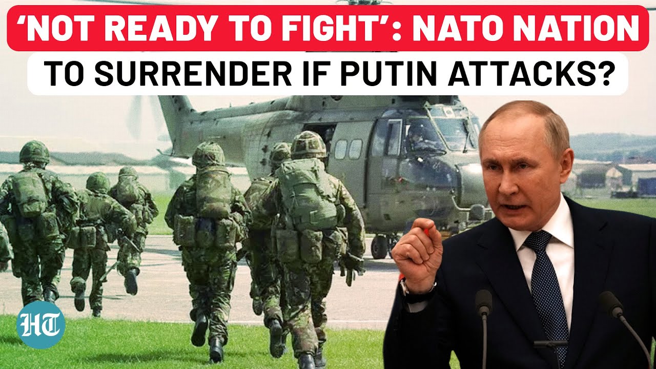 Russia’s ‘Enemy’ Nation In NATO Admits Its Military Can’t Fight; Will ...