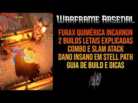 FURAX INCARNON BUILD | 2 OPÇÕES LETAIS COM MUITO DANO E STELL PATH | WARFRAME ARSENAL