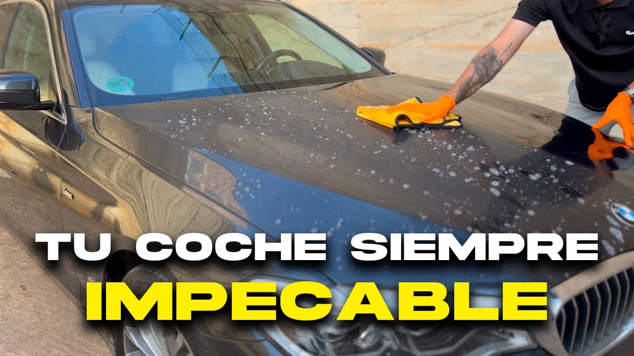 Cómo Tener SIEMPRE Tu COCHE LIMPIO - YouTube
