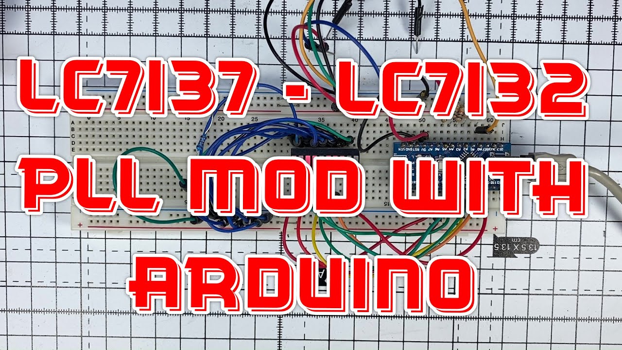 EP 014 - LC7132 / LC7137 PLL Mod with Arduino - Part 1 [CB] - YouTube