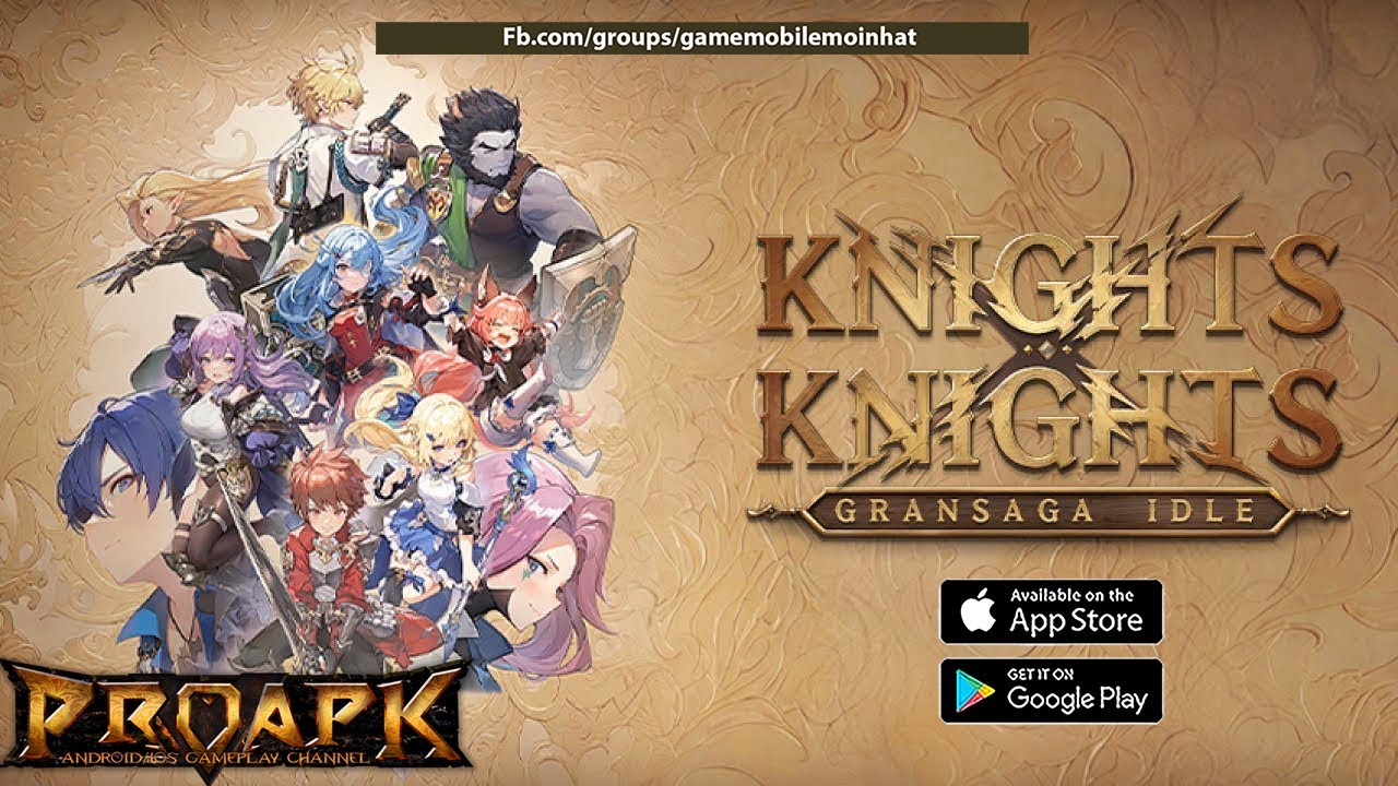 Gran Saga Idle:KNIGHTSxKNIGHTS Gameplay Android / iOS - YouTube