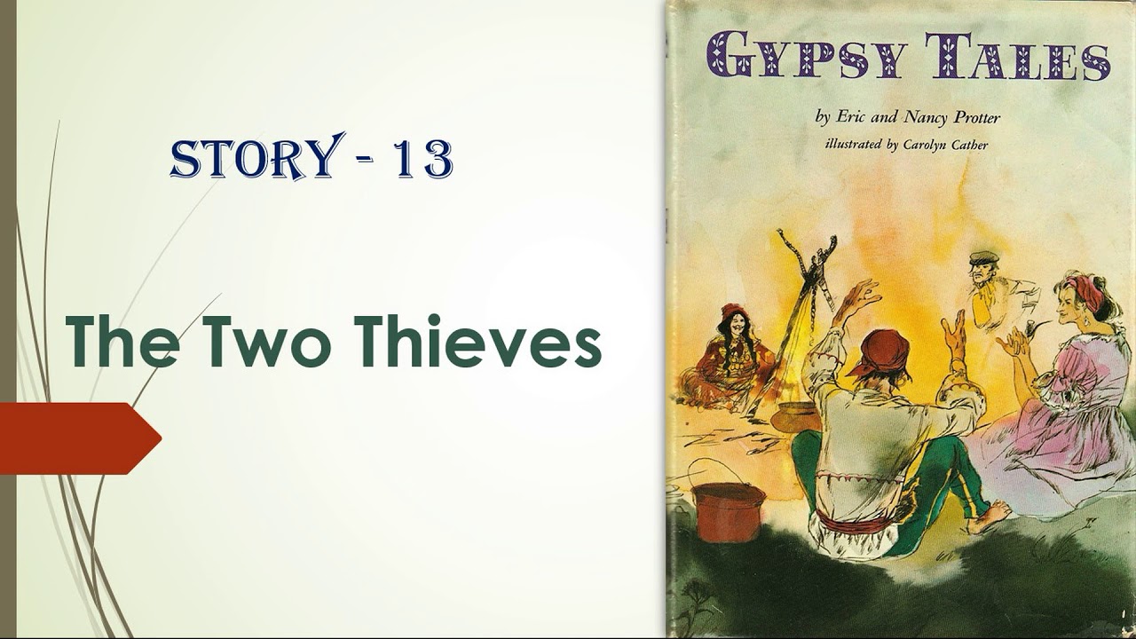 Story 13 - The Two Thieves - YouTube