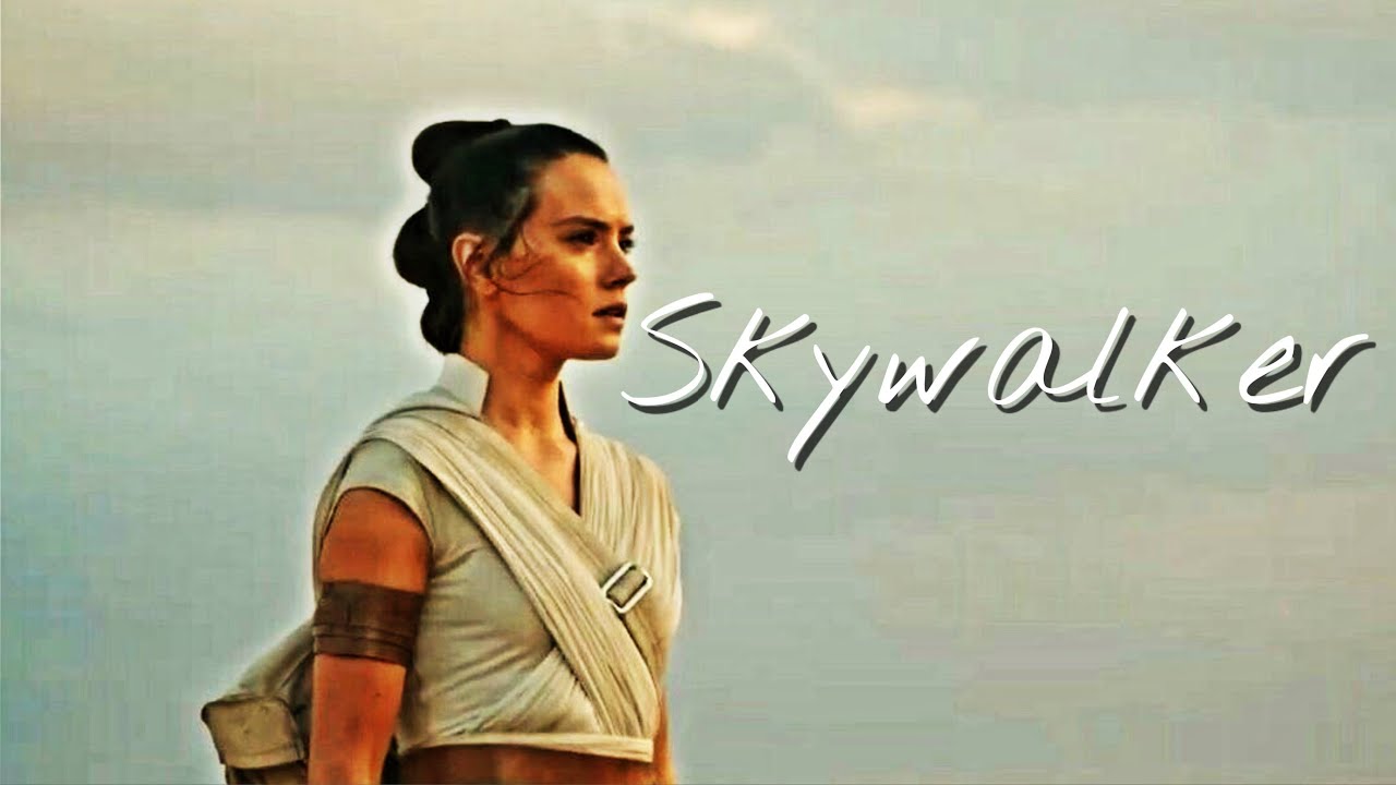 Star Wars | Rey Skywalker - YouTube