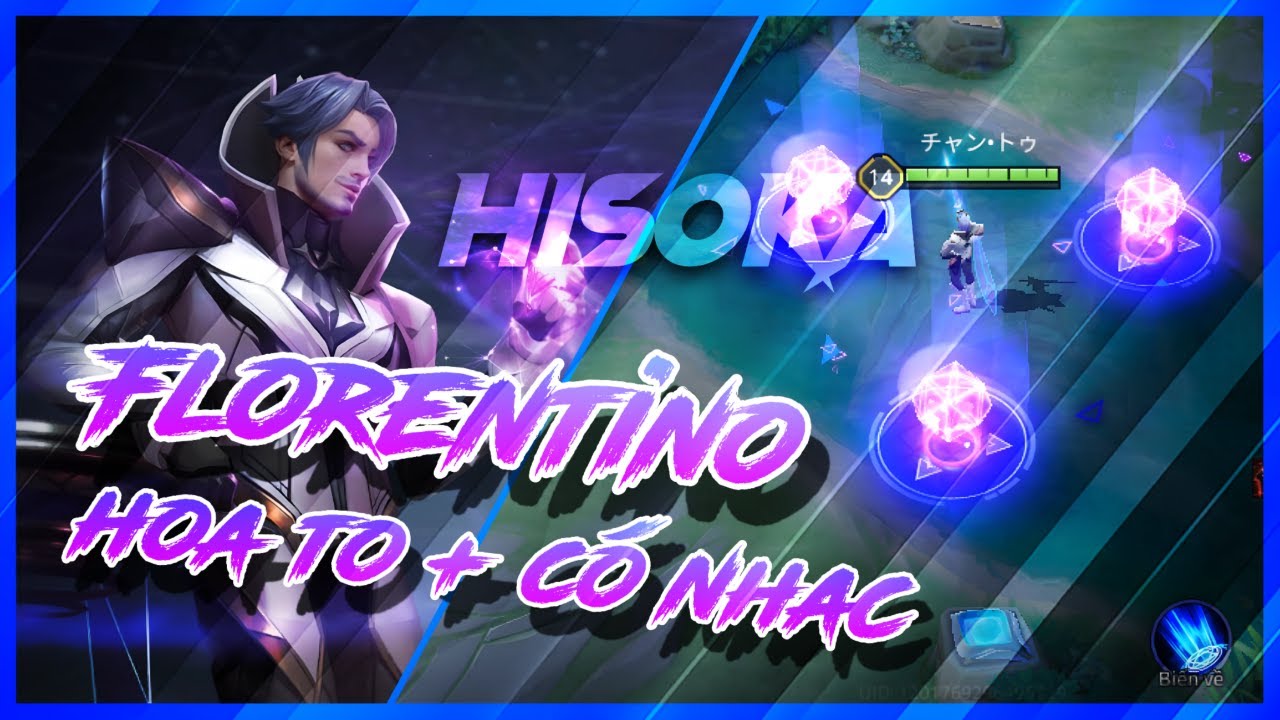 MOD SKIN - Mod Skin Florentino Tinh Hệ Hoa To Sáng Đậm Ulti Có Nhạc ...