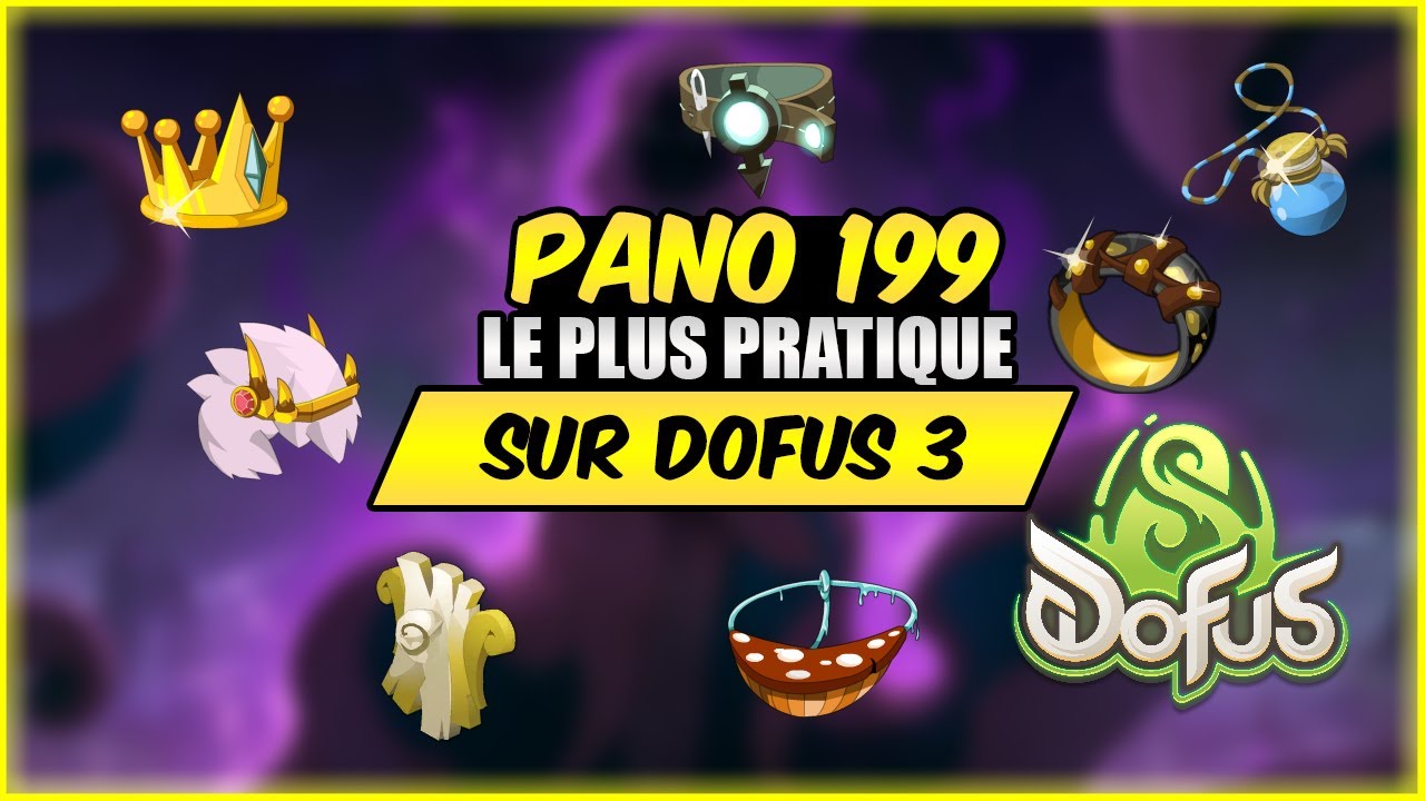 Stuff & pano lvl 199 sur DOFUS 3 unity - YouTube