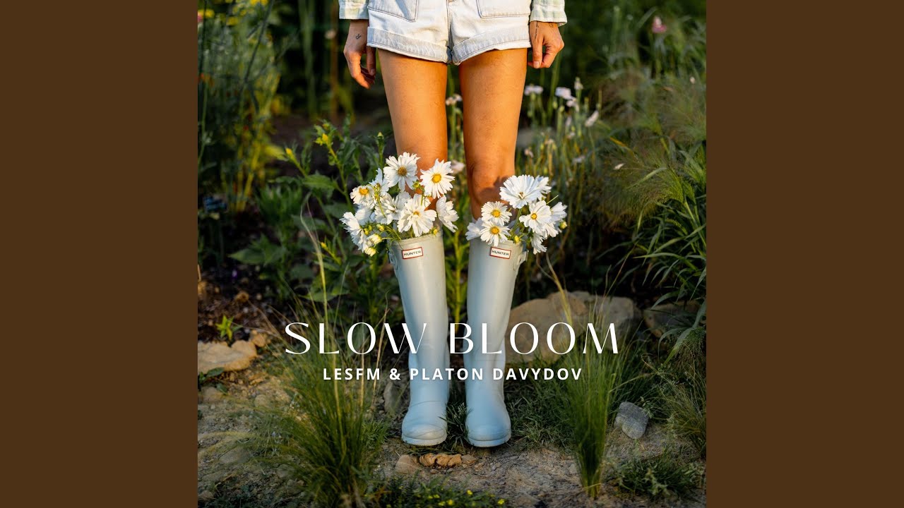 Slow Bloom - YouTube
